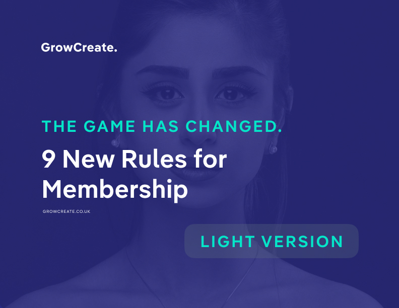 Membership Strategies for Today's World | 9 New Rules | GrowCreate